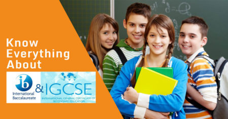 IB & IGCSE PROGRAMME - KNOW THE DIFFERENCE
