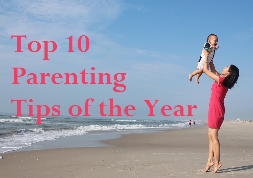 Top 10 Parenting Tips of the Year - MySchoolReviews