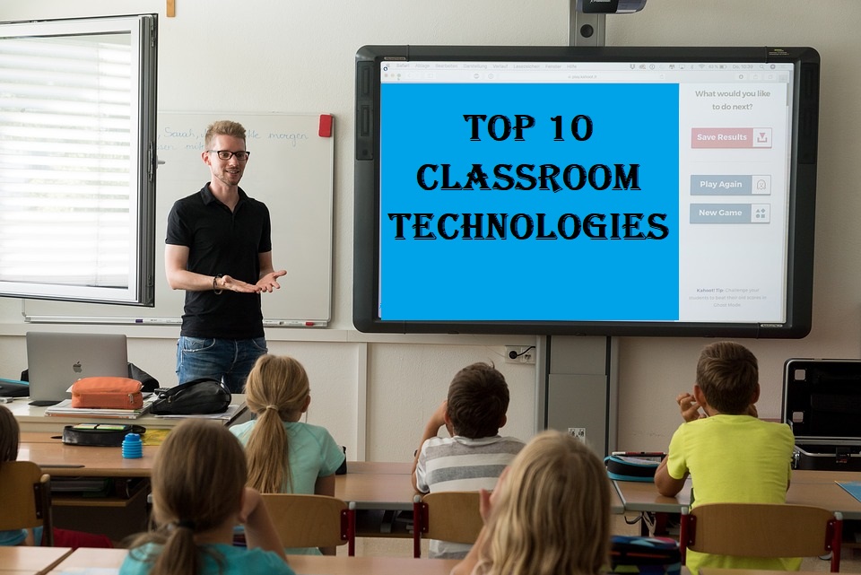 Top 10 Classroom Technologies || Smart Classrooms Technologies